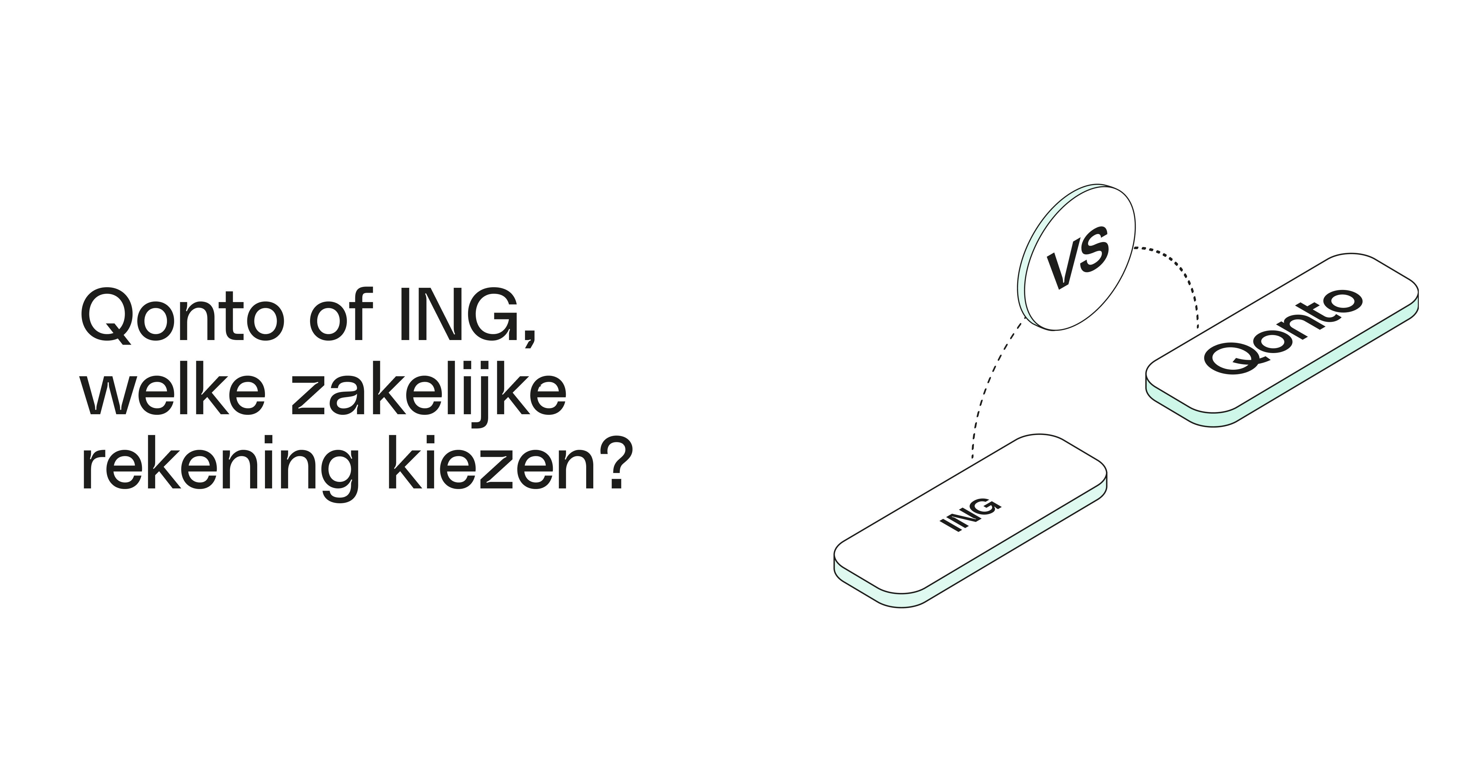 Qonto vs ING, open je zakelijke rekening
