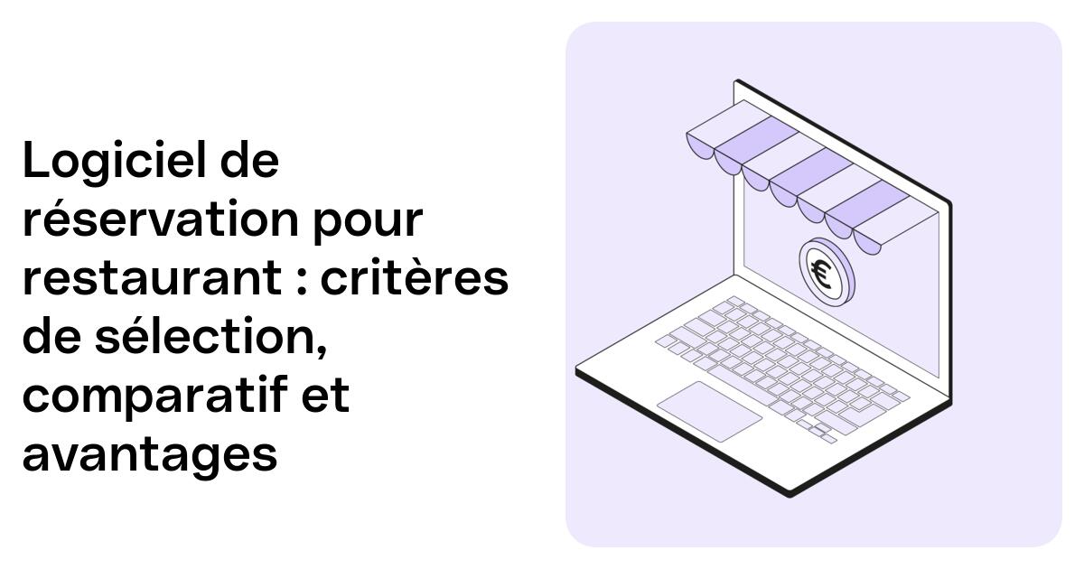 Top 9 des logiciels de réservation pour restaurant